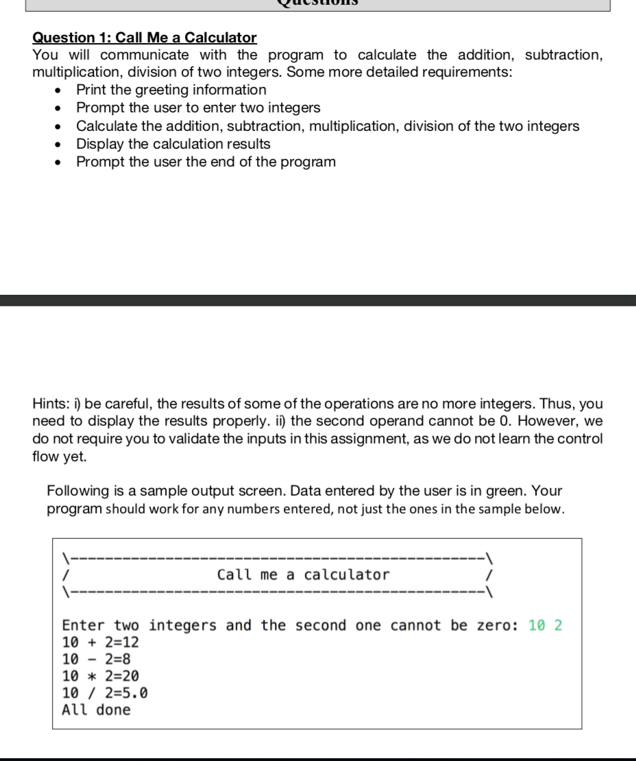 Solved Question 1: Call Me a Calculator You will communicate | Chegg.com
