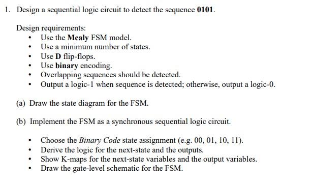 Solved 1. Design a sequential logic circuit to detect the | Chegg.com