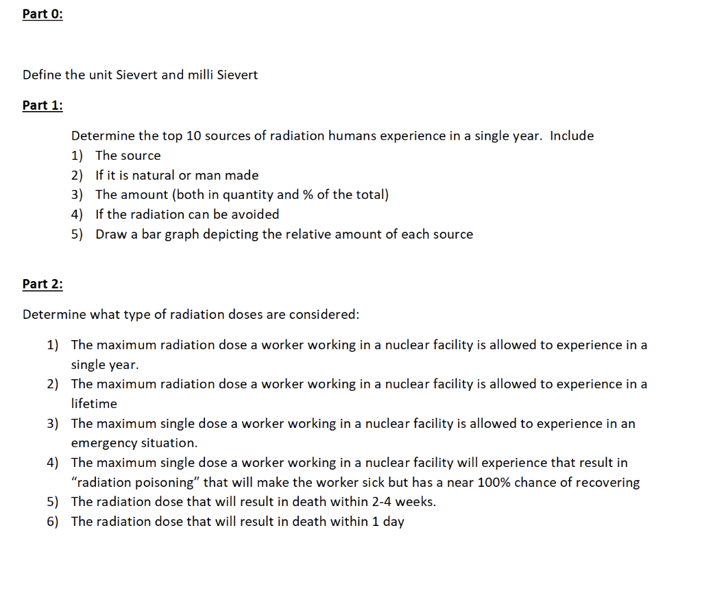 Solved Part 0: Define the unit Sievert and milli Sievert | Chegg.com