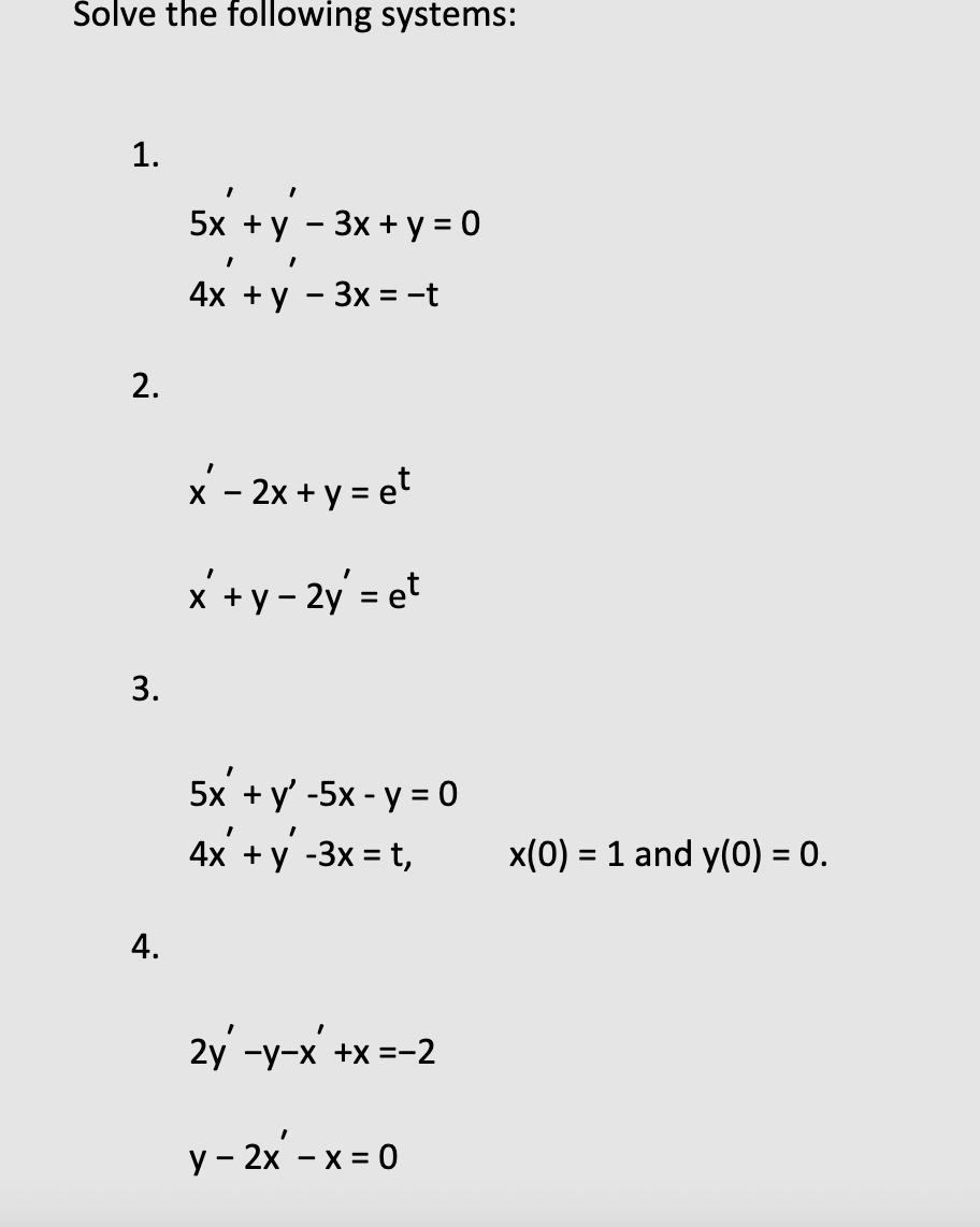 Solved Solve the following systems: 1. | Chegg.com