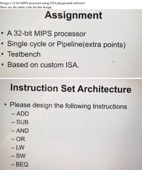 Solved Design a 32 bit MIPS processor using EDA playground | Chegg.com