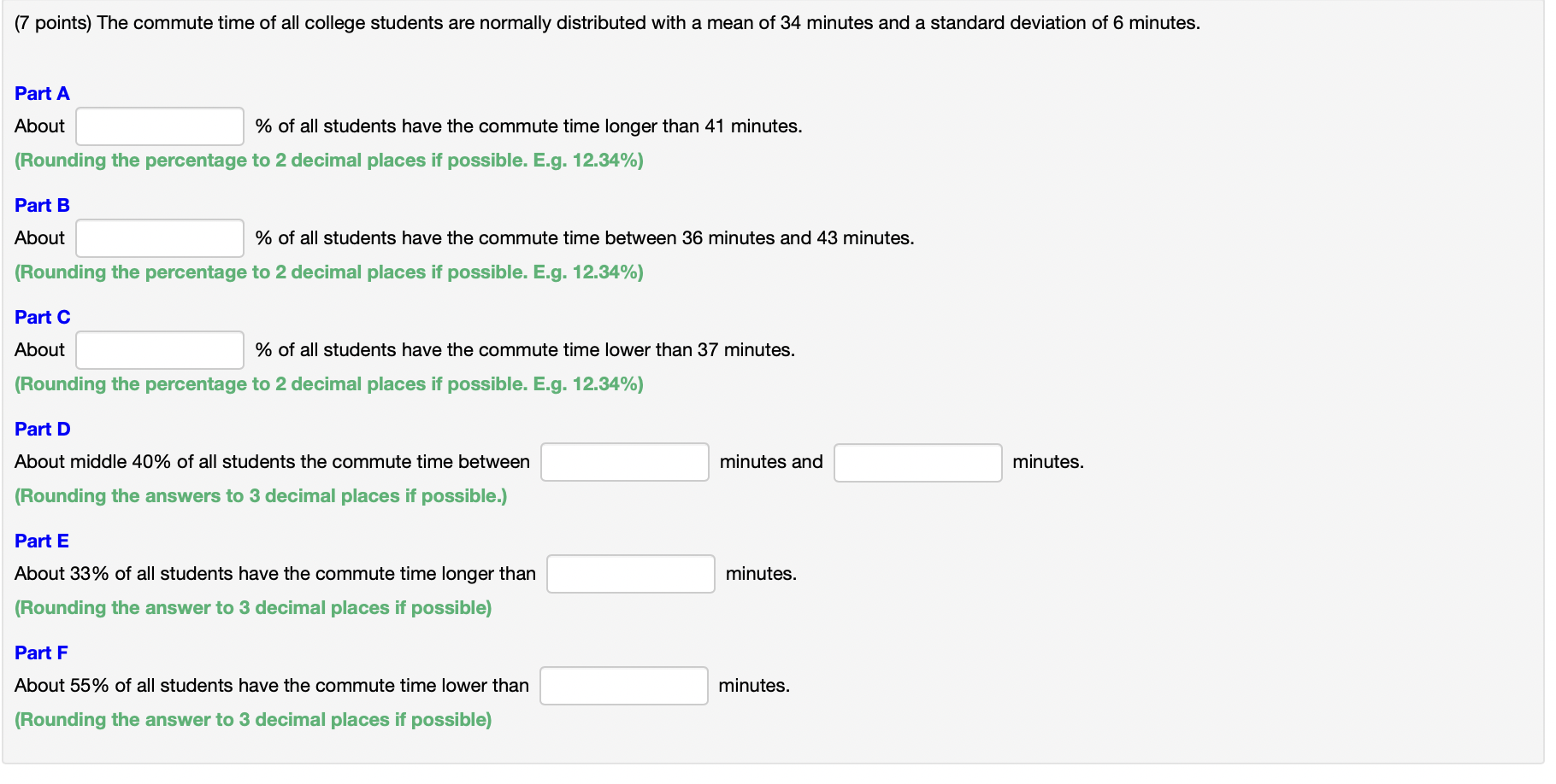 Solved (7 ﻿points) ﻿The commute time of all college students | Chegg.com