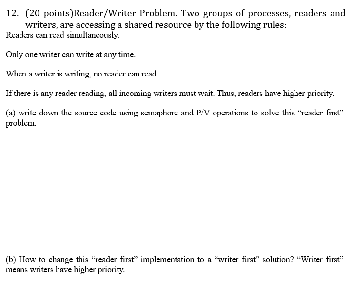 Solved 12. (20 points)Reader/Writer Problem. Two groups of | Chegg.com