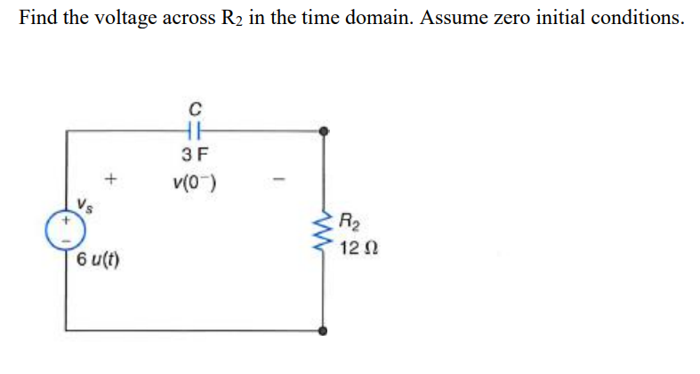 Solved Find the voltage across R2 in the time domain. Assume | Chegg.com