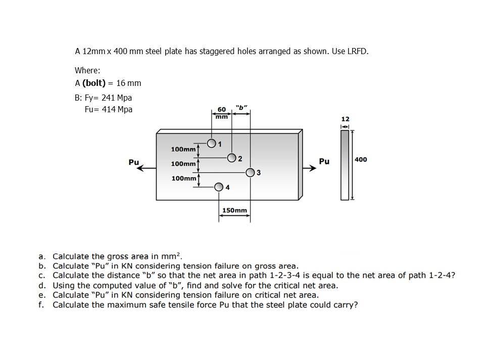 Solved A 12mmx400mm steel plate has staggered holes arranged | Chegg.com
