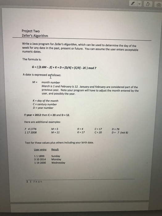 Solved Project Two Zeller's Algorithm Write a Java program | Chegg.com