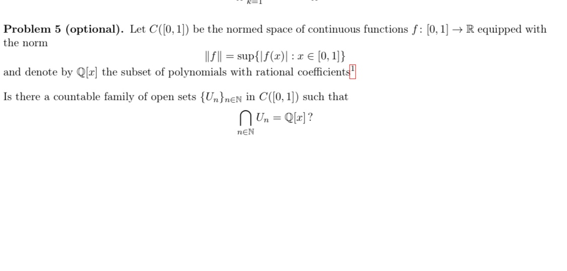 Solved Problem 5 (optional). Let C([0,1]) be the normed | Chegg.com
