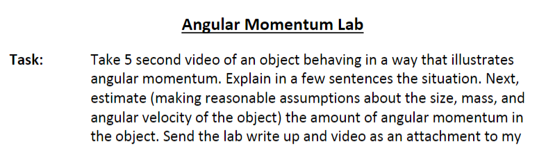Solved Angular Momentum Lab Task: Take 5 second video of an | Chegg.com