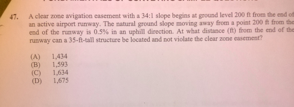 Solved A clear zone avigation easement with a 34:1 slope | Chegg.com