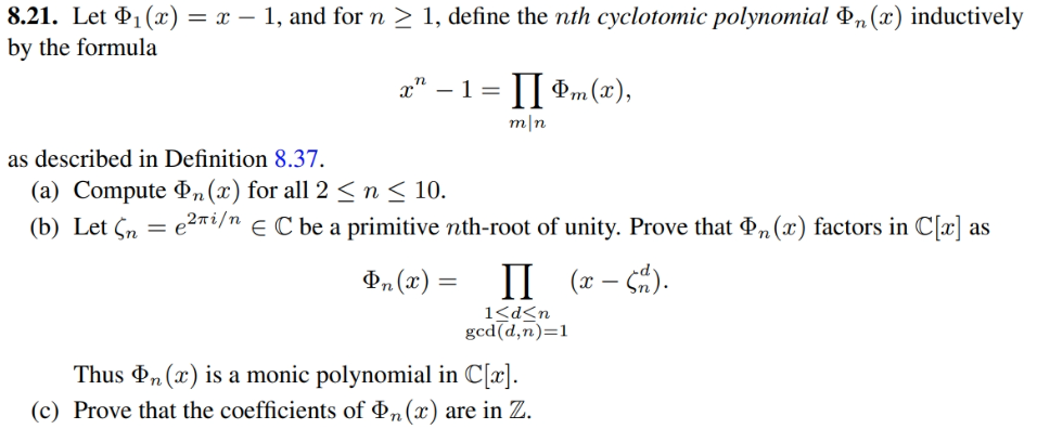 Solved 8.21. ﻿Let Φ1(x)=x-1, ﻿and for n≥1, ﻿define the nth | Chegg.com