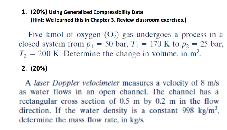 Solved 1. (20%) Using Generalized Compressibility Data | Chegg.com