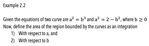 Solved Example 2.2 Given the equations of two curve are a = | Chegg.com