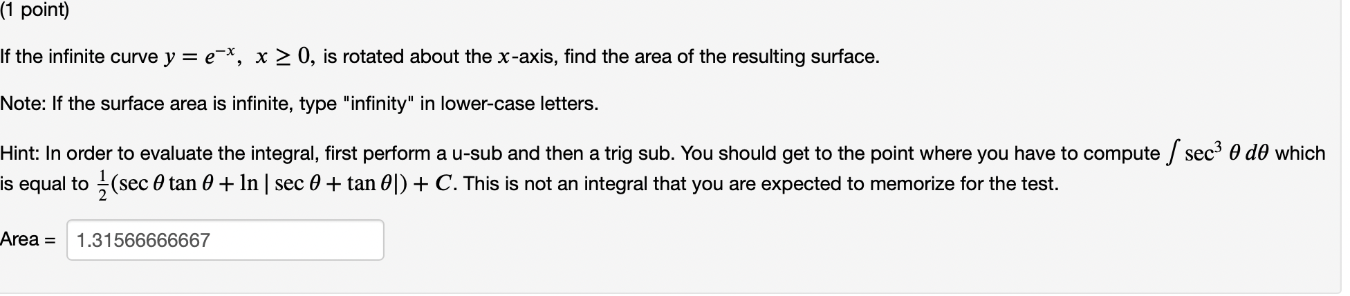 Solved f the infinite curve y=e−x,x≥0, is rotated about the | Chegg.com