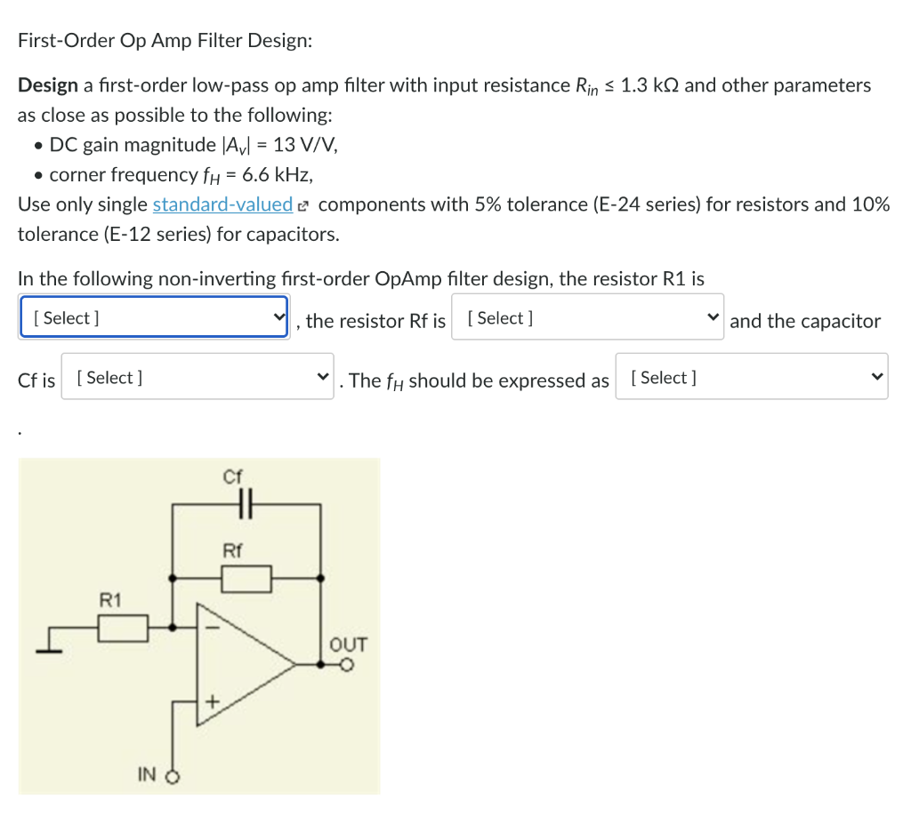 Solved First-Order Op Amp Filter Design: Design a | Chegg.com