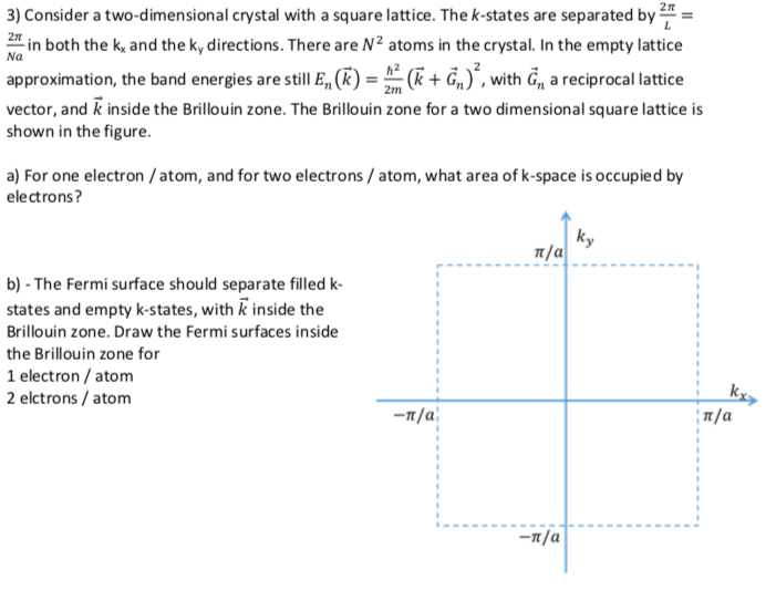 Na 3) Consider a two-dimensional crystal with a | Chegg.com