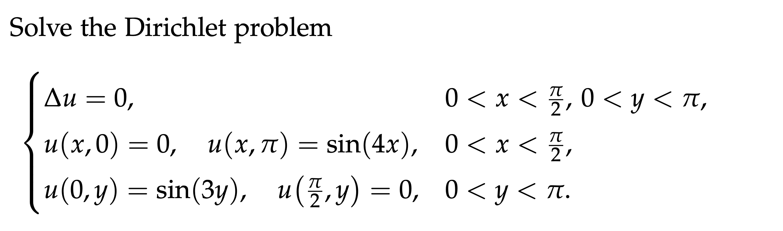 Solve the Dirichlet problemΔu=0,0 | Chegg.com