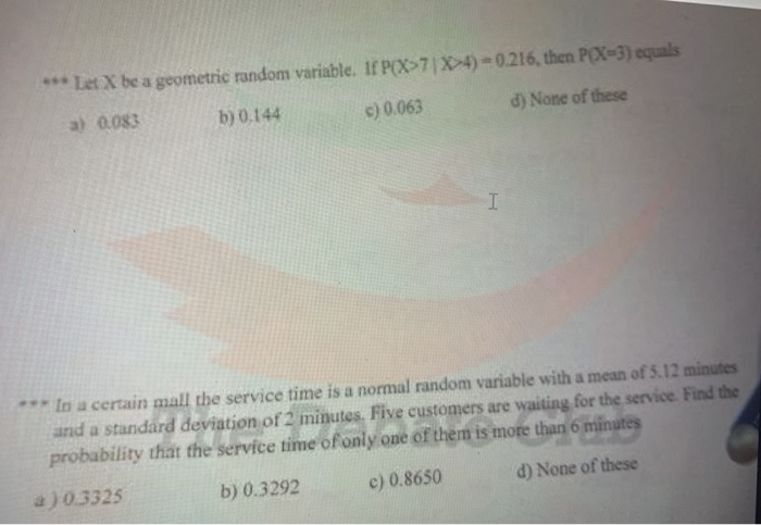 Solved Let X be a geometric random variable. If P(X>7| | Chegg.com