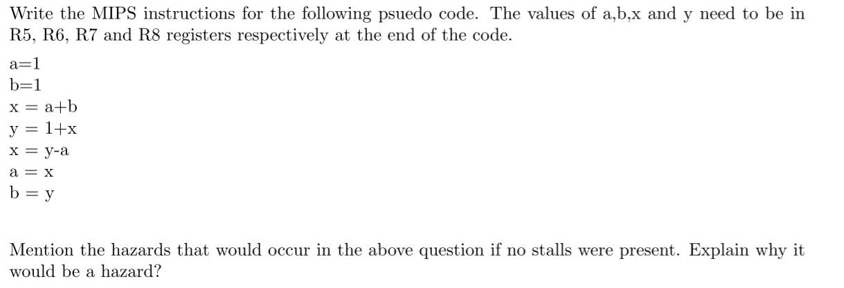 Solved Write the MIPS instructions for the following psuedo | Chegg.com