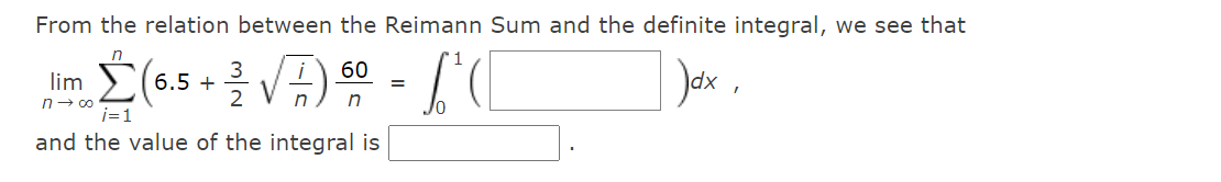 Solved From the relation between the Reimann Sum and the | Chegg.com