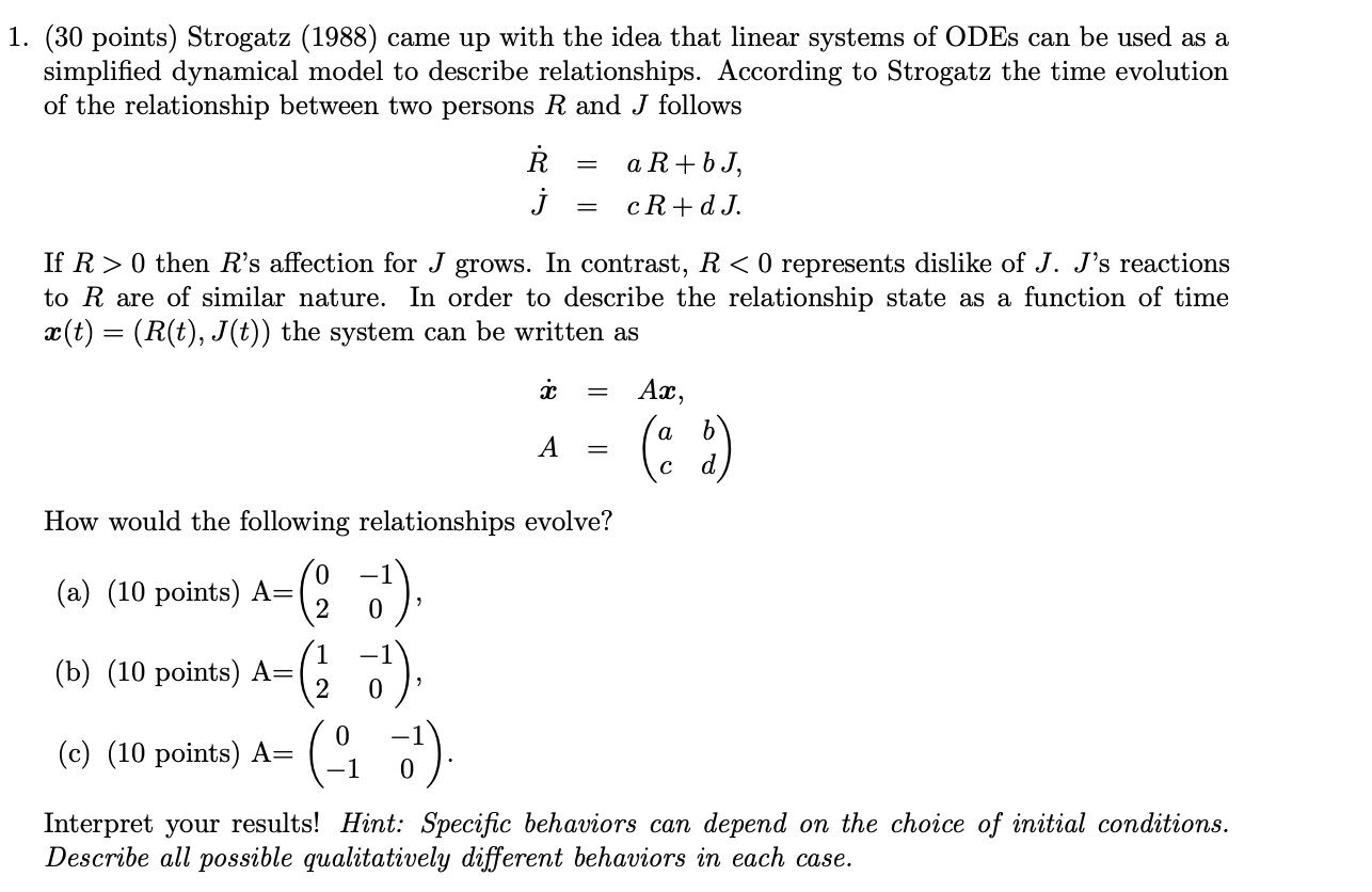 (30 points) Strogatz (1988) came up with the idea | Chegg.com
