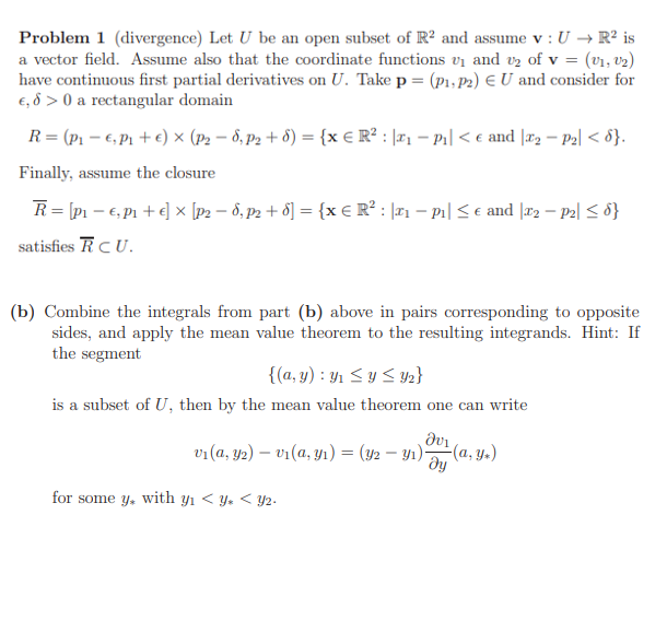 Solved Problem 1 (divergence) Let U be an open subset of R2 | Chegg.com