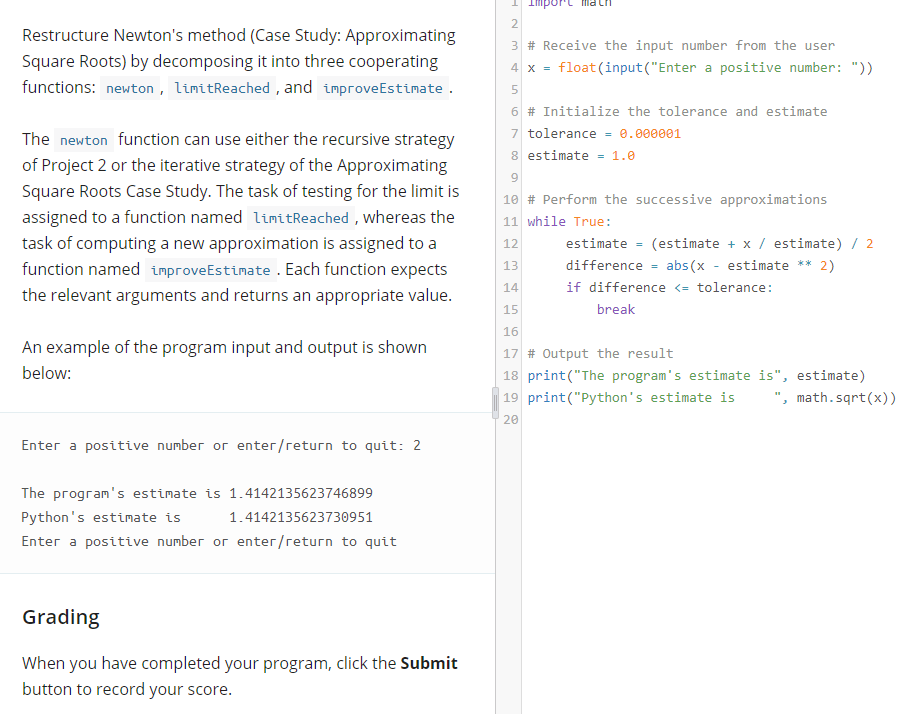 Solved 1 2 Restructure Newton's method (Case Study: | Chegg.com