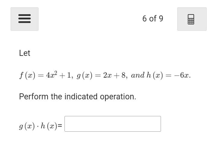 Solved III 5 of 9 Let f(x) = 4x2 +1, g(x) = 2x + 8, and h(x) | Chegg.com