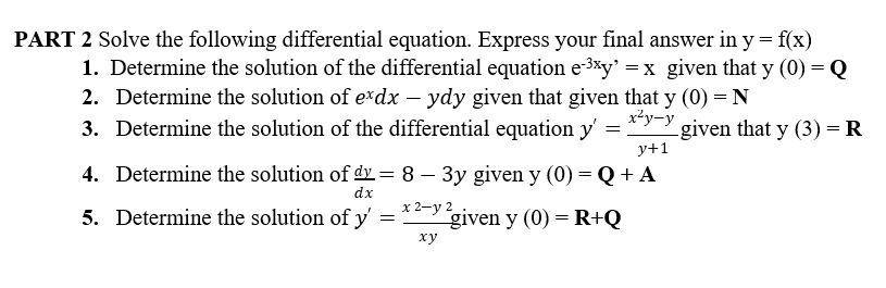 Solved PART 2 Solve the following differential equation. | Chegg.com