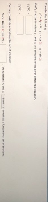 Solved Consider the following Verify that the functions y1 | Chegg.com