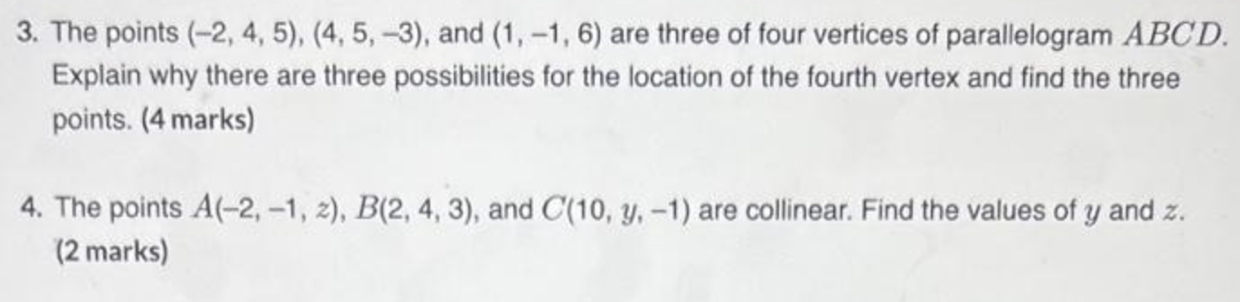 Solved 3. The points (−2,4,5),(4,5,−3), and (1,−1,6) are | Chegg.com