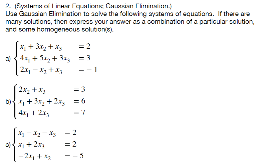 Solved 2 Systems Of Linear Equations Gaussian