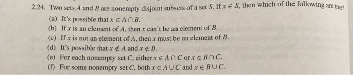Solved 2.24. Two sets A and B are nonempty disjoint subsets | Chegg.com