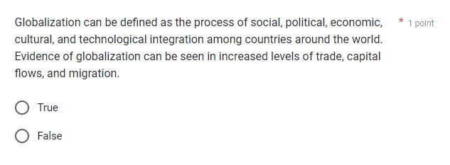 Solved Globalization can be defined as the process of | Chegg.com