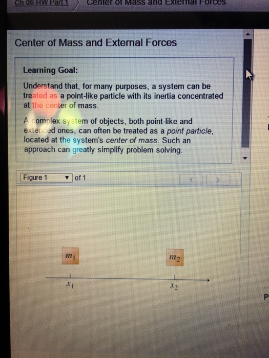 Solved Ch 06 HW Part 1 Center on Mass and External Forces | Chegg.com
