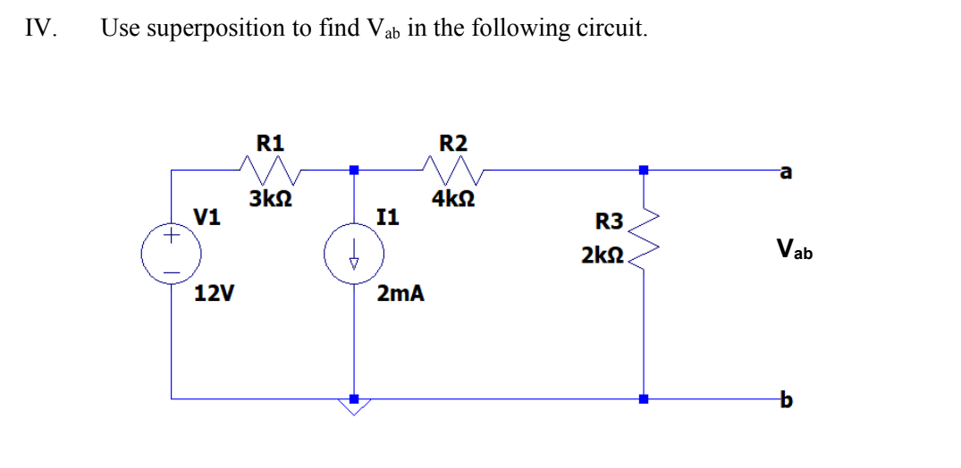 Solved IV. Use superposition to find Vab in the following | Chegg.com