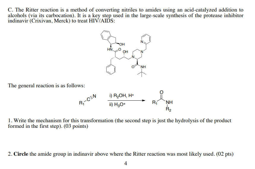 Solved C. ﻿The Ritter reaction is a method of converting | Chegg.com