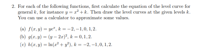 Solved a 2. For each of the following functions, first | Chegg.com
