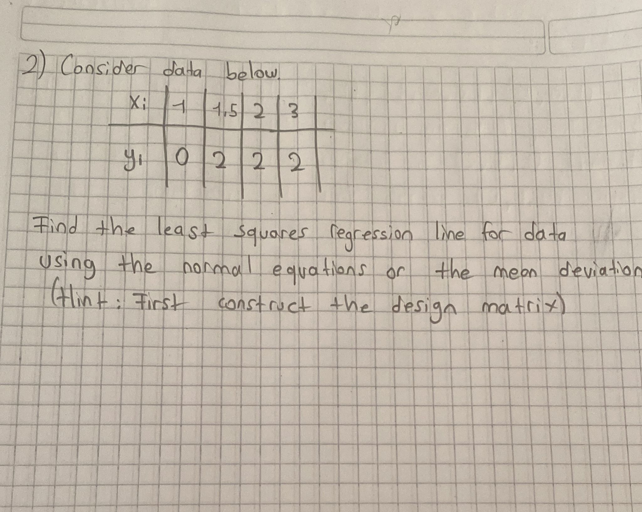 Solved 2) Consider data below. \begin{tabular}{c|c|c|c|c|} | Chegg.com