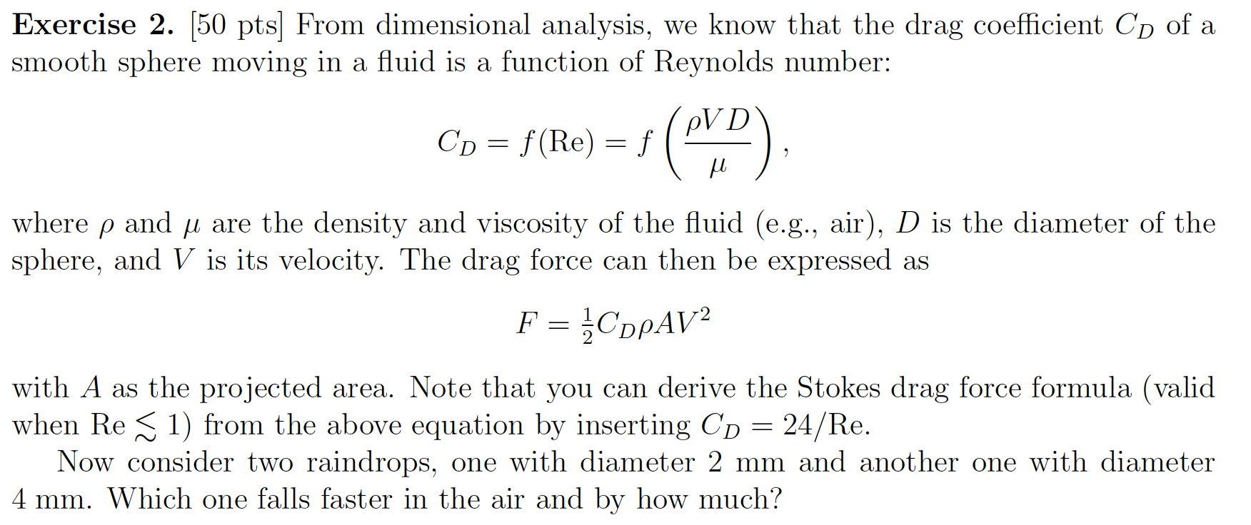 Solved Exercise 2. (50 pts] From dimensional analysis, we | Chegg.com