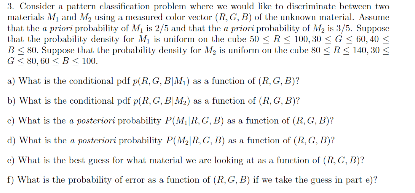 Solved 3. Consider a pattern classification problem where we | Chegg.com