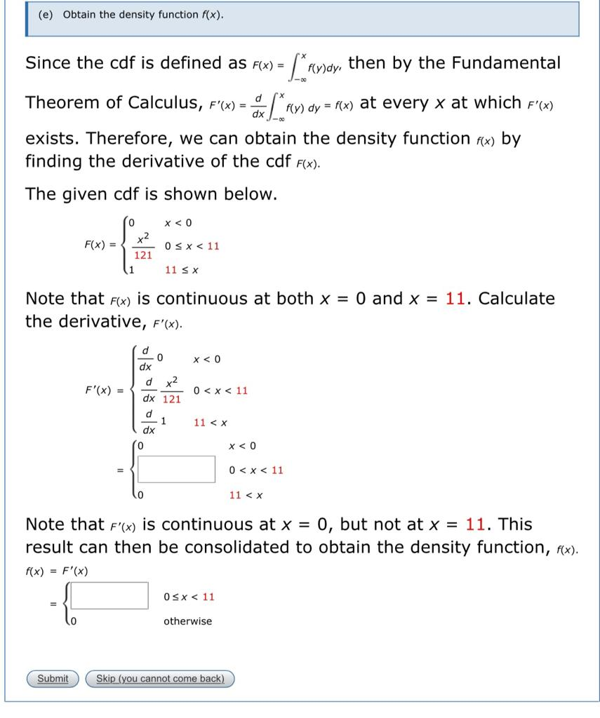 Solved (e) Obtain the density function f(x). Since the cdf | Chegg.com