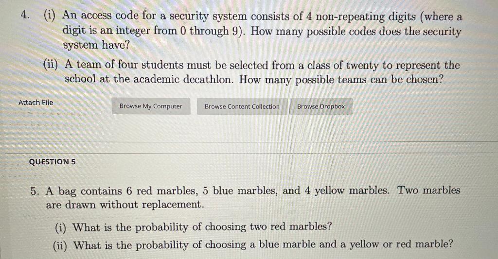Solved 4. (i) An access code for a security system consists | Chegg.com