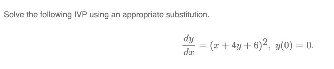 Solved Solve the following IVP using an appropriate | Chegg.com