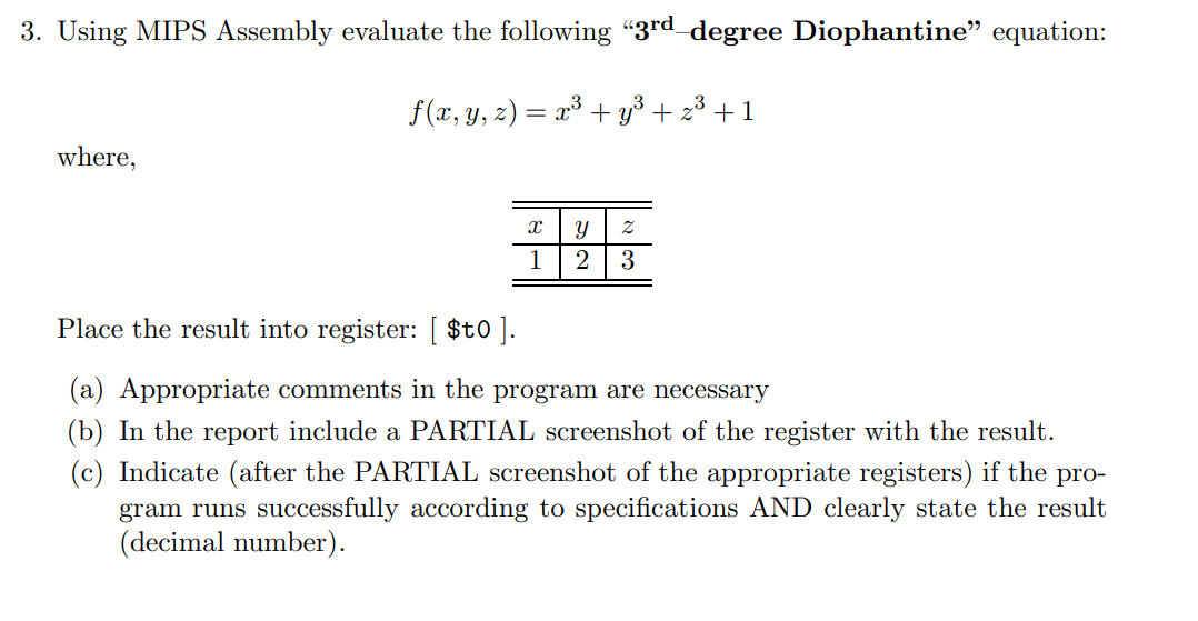 3. Using MIPS Assembly evaluate the following “3rd | Chegg.com