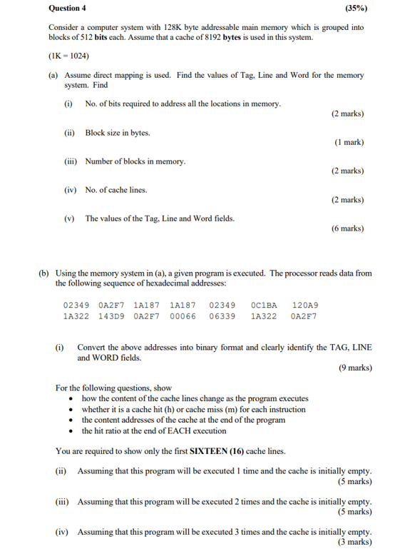 Solved Question 4Consider a computer system with 128K ﻿byte | Chegg.com