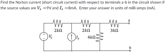 Solved Find the Norton current (short circuit current) with | Chegg.com