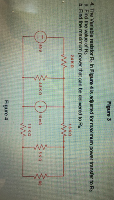 Solved The variable resistor Ro in figure 4 is adjusted for | Chegg.com