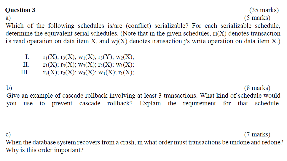 Solved Question 3 (35 marks) a (5 marks) Which of the | Chegg.com