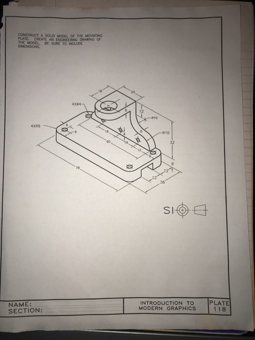 Solved PLATE. CREATE AN ENGINEERING DRAWING OF THE MODEL BE | Chegg.com
