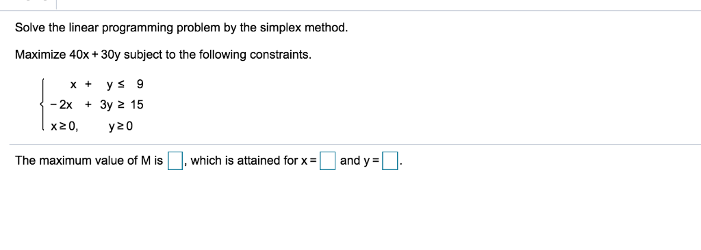 Solved Solve the linear programming problem by the simplex | Chegg.com